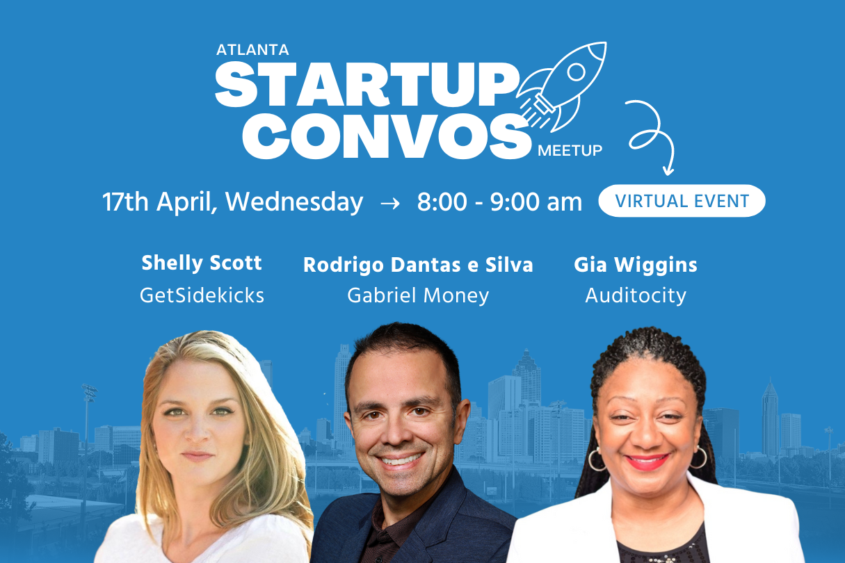 Atlanta Ventures | Atlanta Startup Convos: April 2024